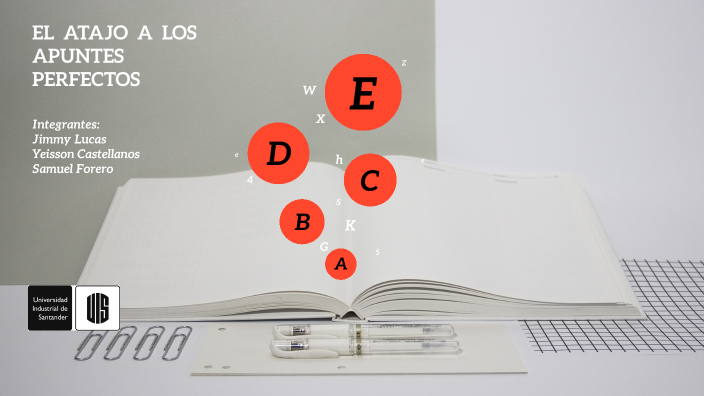 EL ATAJO A LOS APUNTES PERFECTOS by Samuel Forero Cruz on Prezi