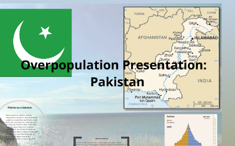Overpopulation Presentation- Pakistan by Caterina Cacciacarro on Prezi