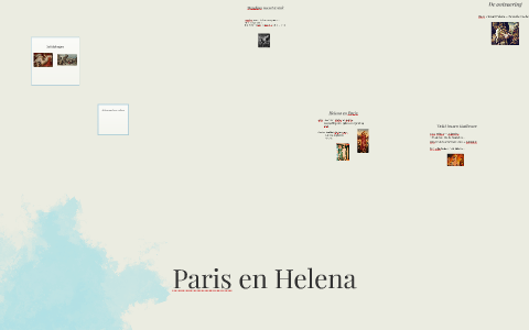 Paris en Helena by Amarin Delcon on Prezi