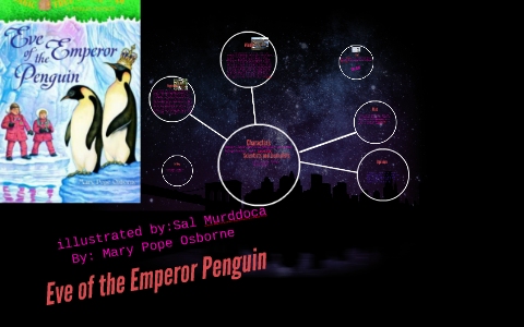 Eve of the Emperor Penguin by Justin Pudenz on Prezi