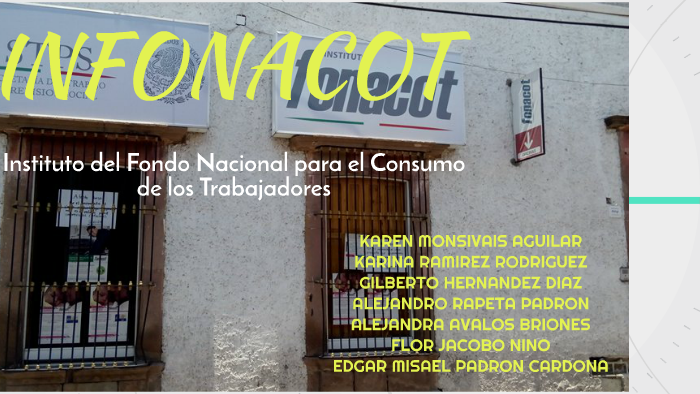 INFONACOT by karina Ramirez on Prezi