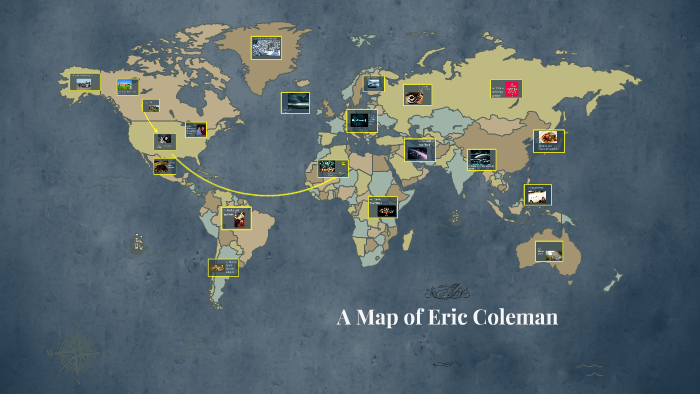 A Map of Eric Coleman by Eric Coleman on Prezi