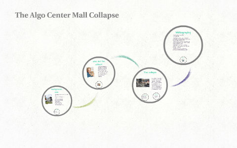 The Algo Center Mall Collapse by Tapi Twa on Prezi