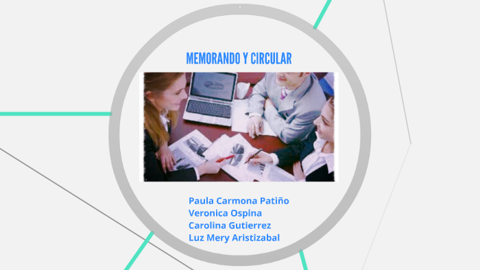 LA DEFINICION DE MEMORANDO Y CIRCULAR by mery aristizabal on Prezi