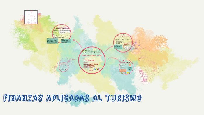FINANZAS APLICADAS AL TURISMO by Louissa SANCHEZ on Prezi
