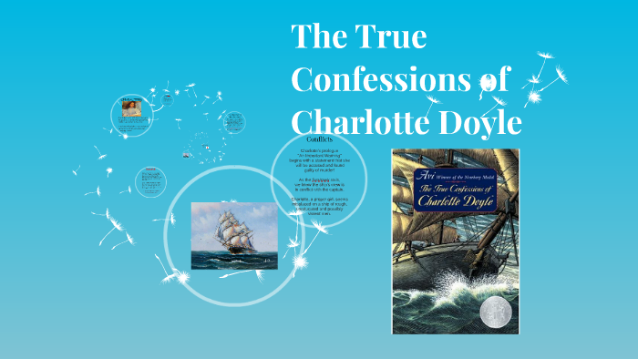 The True Confessions of Charlotte Doyle by Laurie Bryant on Prezi