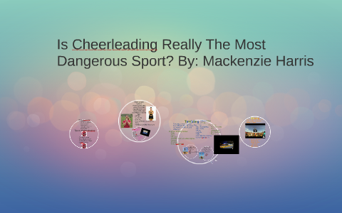 Is Cheerleading Really The Most Dangerous Sport? by Mackenzie Harris on ...