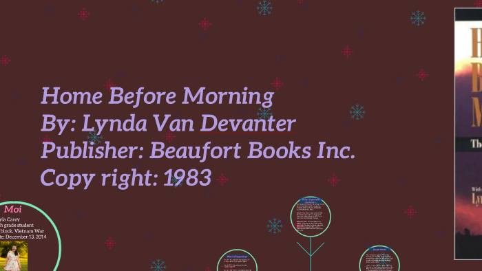 Home Before Morning by Kayla Carey on Prezi