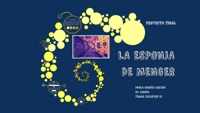 LA ESPONJA DE MENGER by Paola GC on Prezi