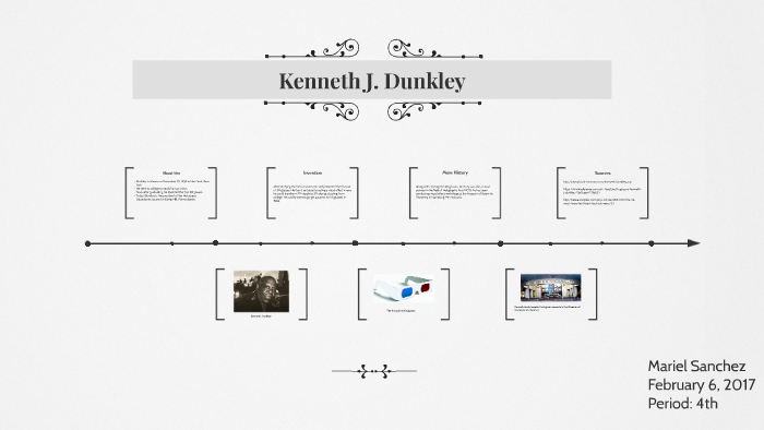 Kenneth J. Dunkley by Mariel Sanchez on Prezi