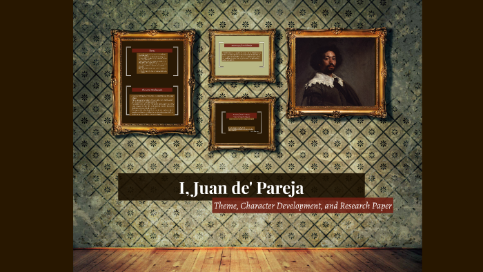 I, Juan de Pareja by Mitch and Scott on Prezi