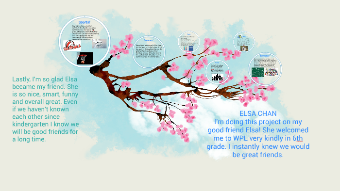 ELSA CHAN! by Elsa Huynh on Prezi