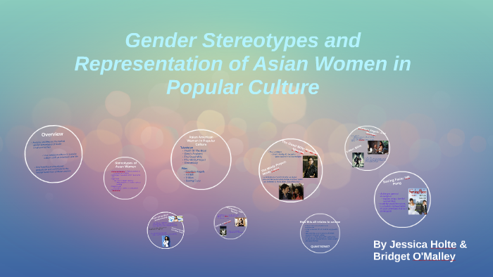 Gender Stereotypes of Asian Women in Popular Culture by Jessica Holte ...
