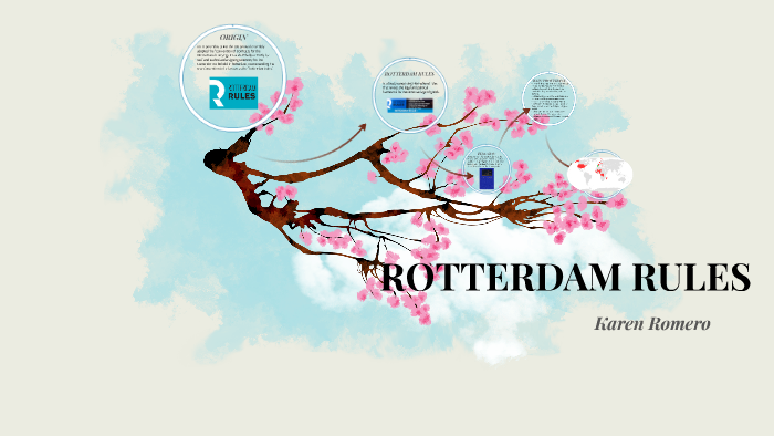 ROTTERDAM RULES by karen eliana romero vergara on Prezi