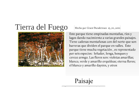 Tierra del Fuego by Grant Dunderman on Prezi