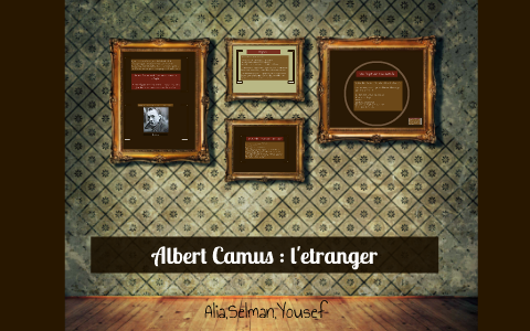 Albert Camus : l'etranger by Alia K on Prezi