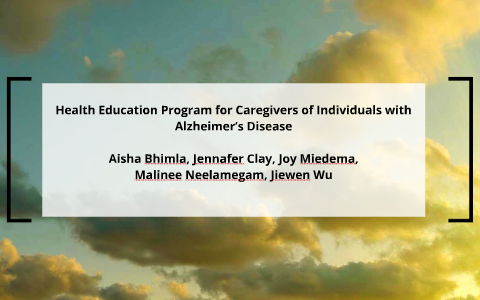 Health Education Program for Caregivers of Individuals with by Aisha ...