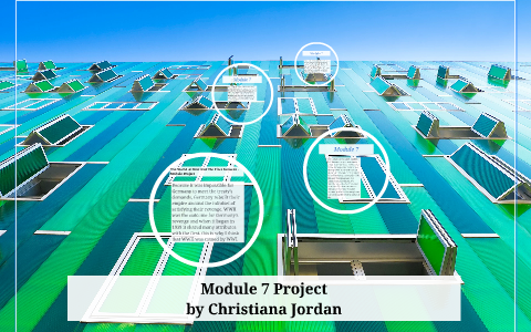 Module 7 Project by Christiana Jordan on Prezi