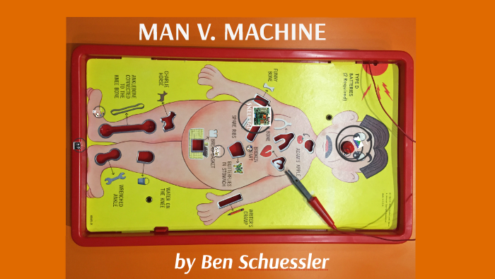 HUMAN V. MACHINE by Benjamin Schuessler