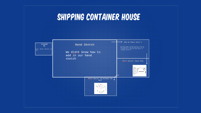 Revit Shipping Container House Presentation by Abraham Paoki on Prezi