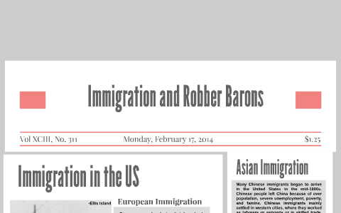 Immigration and Robber Barons, Elwyn Robinson by Elwyn Robinson on Prezi