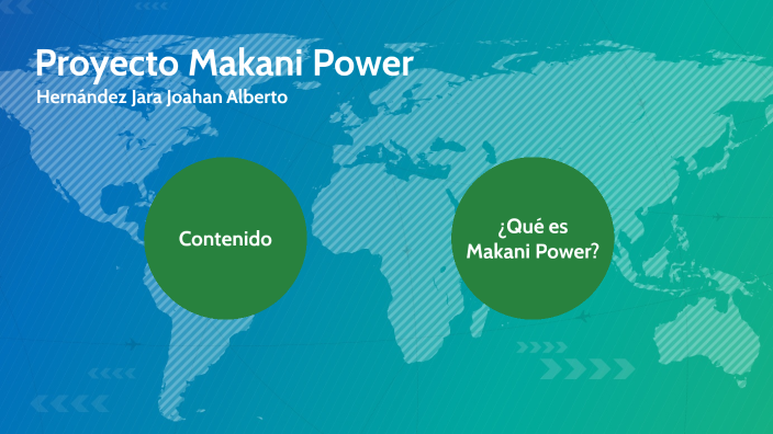 Proyecto Makani Power by JOAHAN ALBERTO HERNANDEZ JARA on Prezi