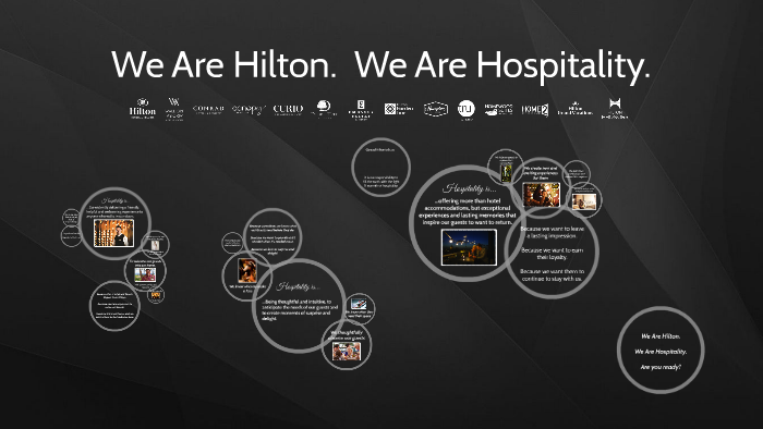 We Are Hilton. We Are Hospitality. by Christine Hong on Prezi