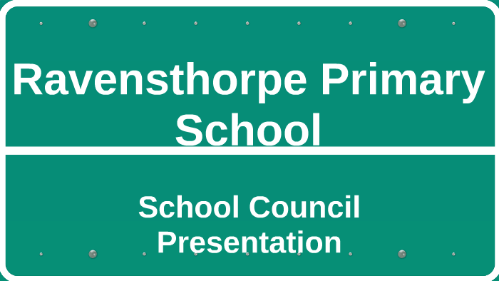 Ravensthorpe Primary School by David French on Prezi