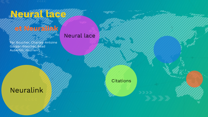 Neural lace et Neuralink by Charles-Antoine Boucher on Prezi
