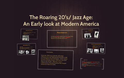 The Jazz Age/Roaring 20's by Reyniel Tapia on Prezi