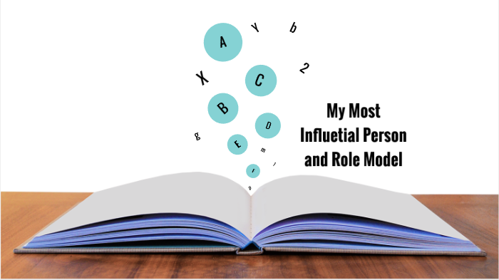 role model and most influential person by janiya scott on Prezi