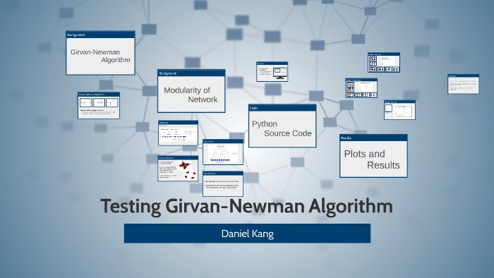 Testing Girvan-Newman Algorithm by Min Hyung Kang on Prezi