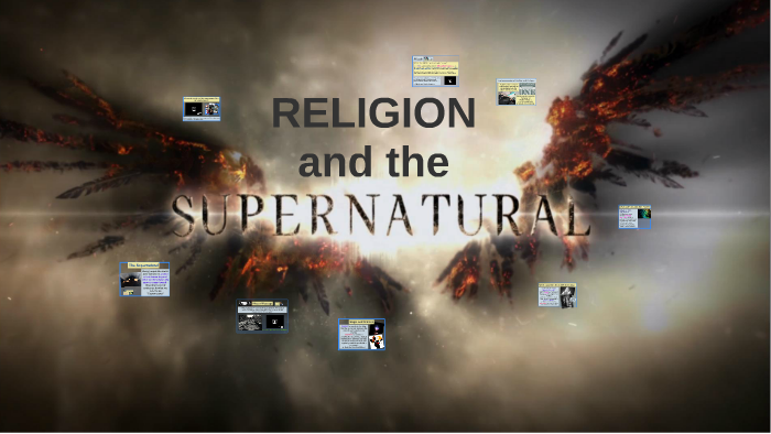 Religion and the Supernatural by Julie Jennings on Prezi