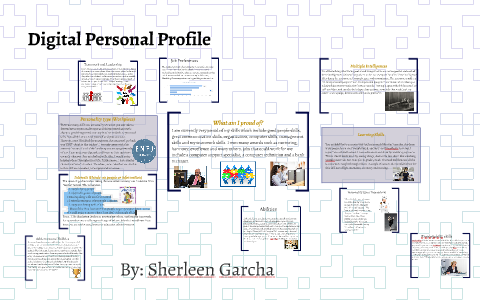 Digital Personal Profile by sherleen garcha on Prezi