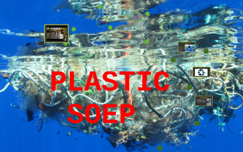 PLASTIC SOEP by on Prezi