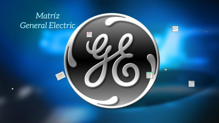 Matriz General Electric by Khdmin Martinez Rodriguez on Prezi
