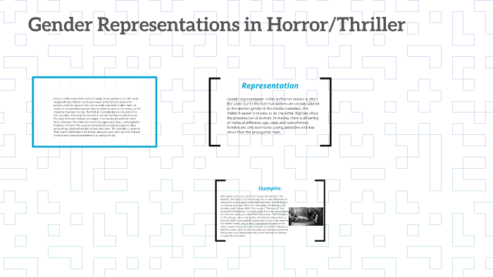 Gender Representations in Horror/Thriller by sophie schatteman on Prezi
