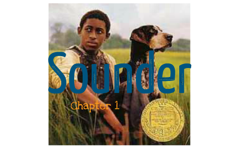 Sounder Chapter 1 Vocabulary by Sarah Kotila on Prezi