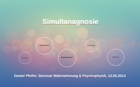 Simultanagnosia by Daniel Pfeifer on Prezi