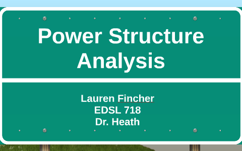 Power Structure Analysis by on Prezi