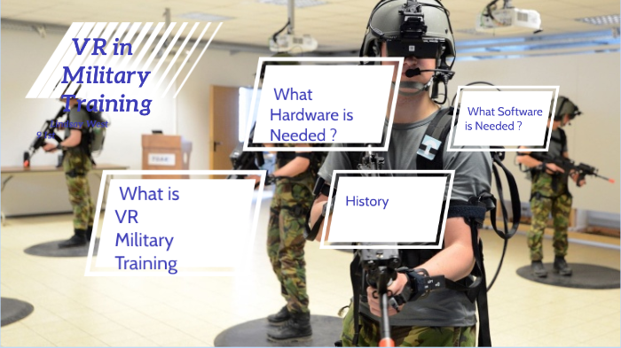 Vr Military training by Lindsay West on Prezi