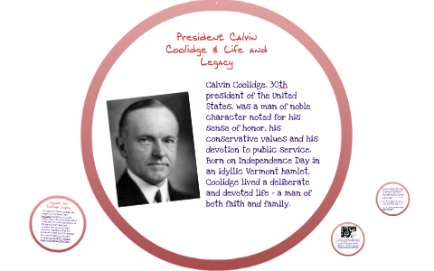 President Calvin Coolidge Prezi by on Prezi