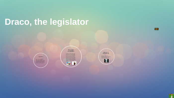 Draco the legislator by Jacob Newman on Prezi