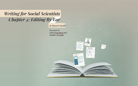 Writing for Social Scientists by Emily Smeltzer on Prezi