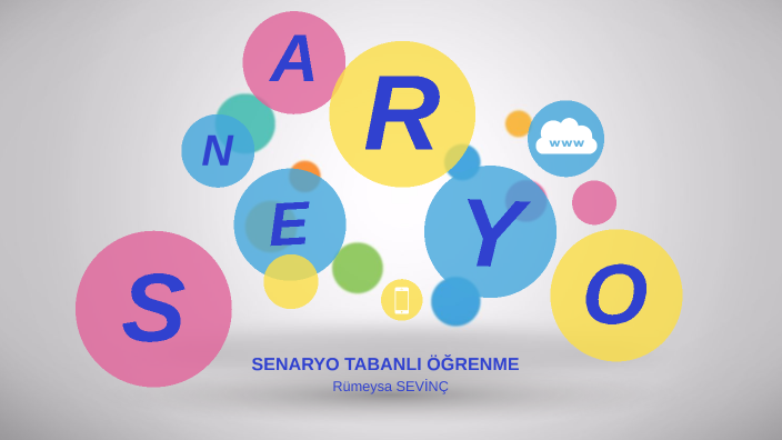 Senaryo Tabanlı Öğrenme by RÜMEYSA SEVİNÇ on Prezi
