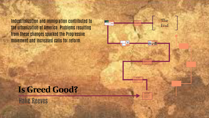 Is Greed Good? by Halie Reeves on Prezi