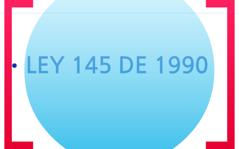 ley 145 de 1960 by Edgar Duarte on Prezi