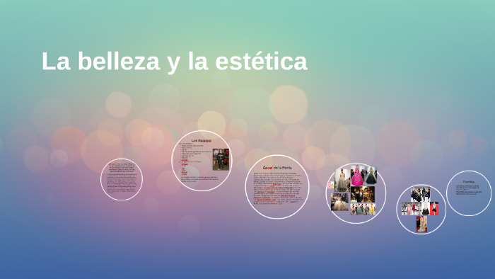 La belleza y la estética by Maria Cardoso on Prezi