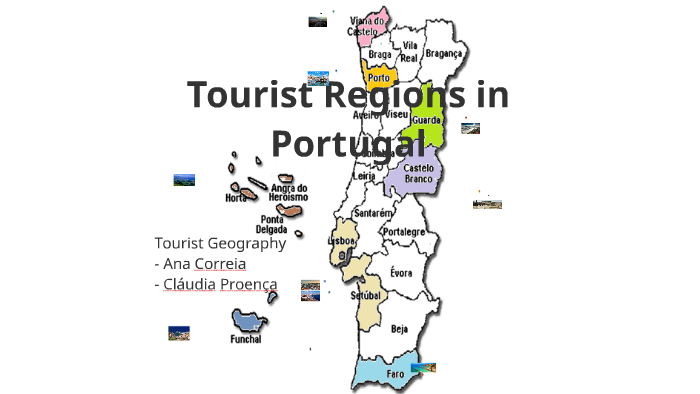 Tourist Regions in Portugal by Ana Catarina on Prezi