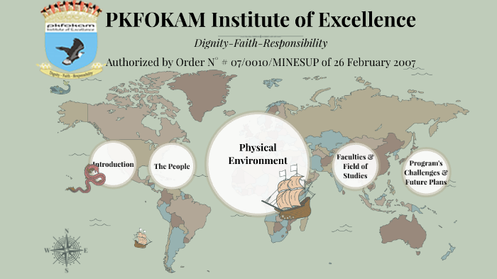 PKFokam Institute of Excellence by Rochelle Pacio on Prezi